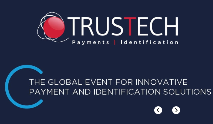 TRUSTECH, the Global Event for Innovative Payments & Identification ...