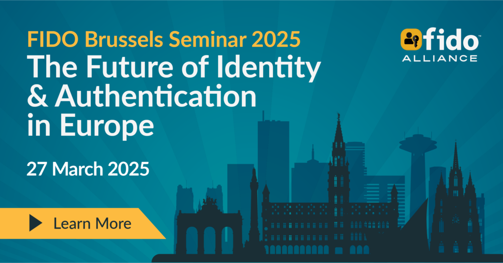 FIDO Brussels Seminar: The Future of Identity & Authentication in ...