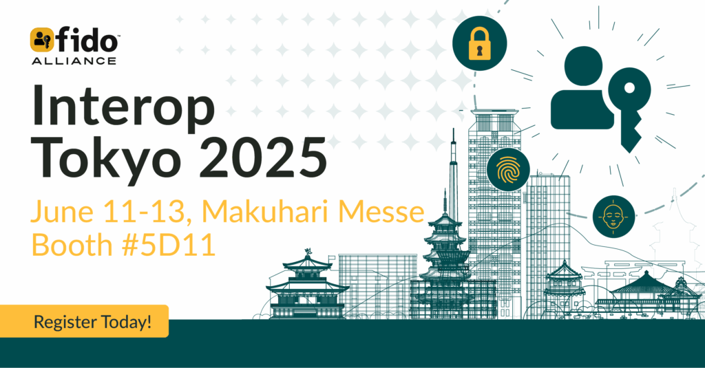 Interop 2025 Tokyo | FIDO Alliance